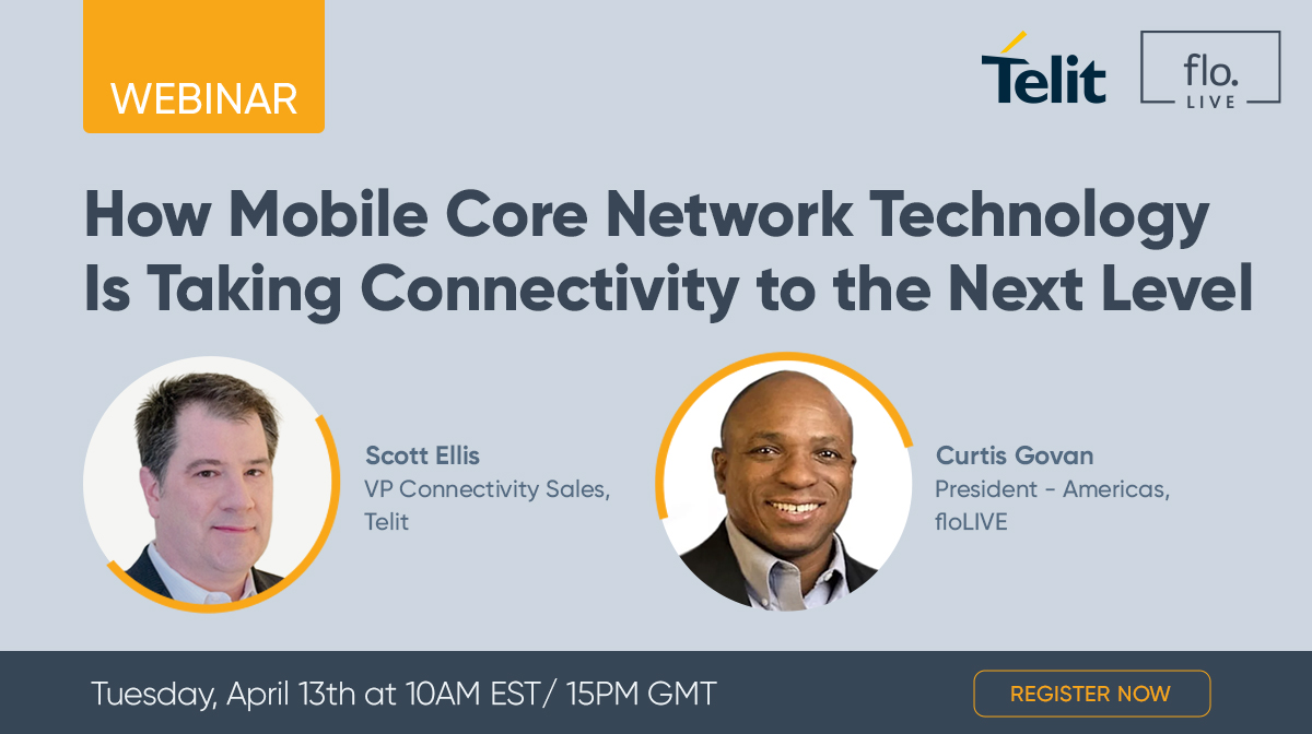 Webinar: Mobile Core Network Technology Is Boosting Connectivity